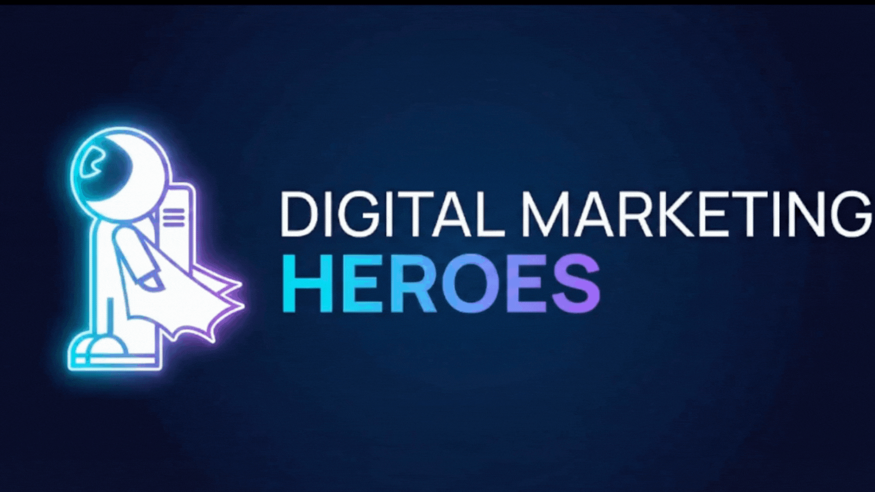 Digital Marketing Heroes | We Launch Brands In New Orbit